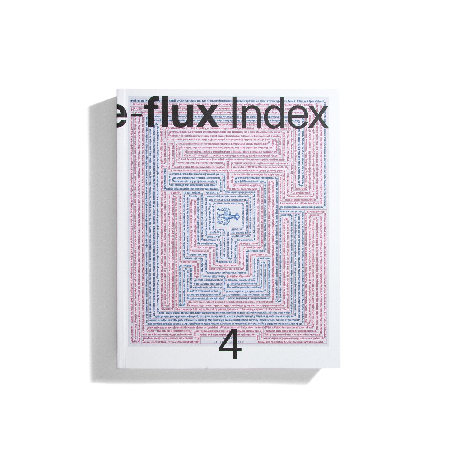 e-flux Index #4 – do you read me?!
