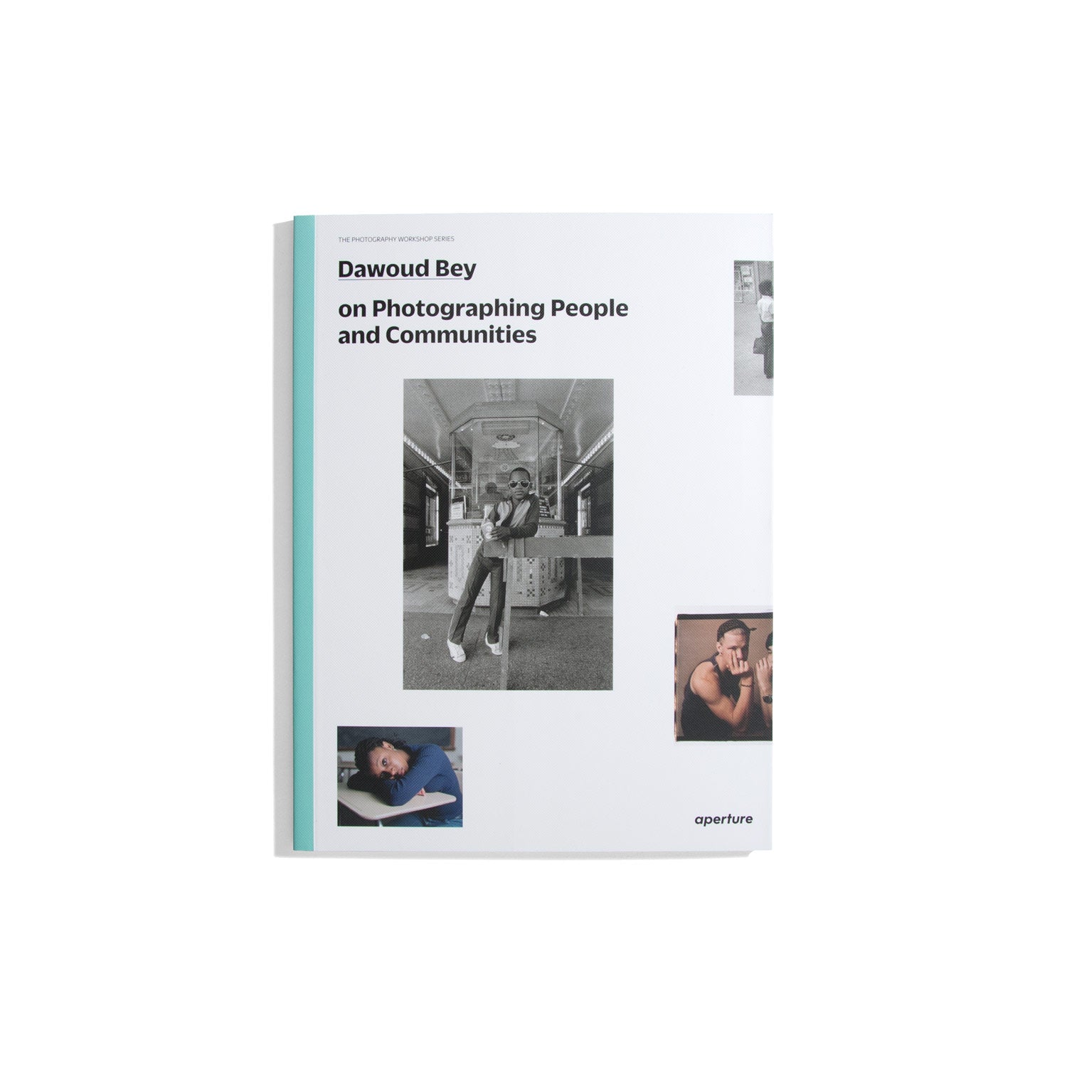 On Photographing People and Communities (Aperture Series) – do you read ...