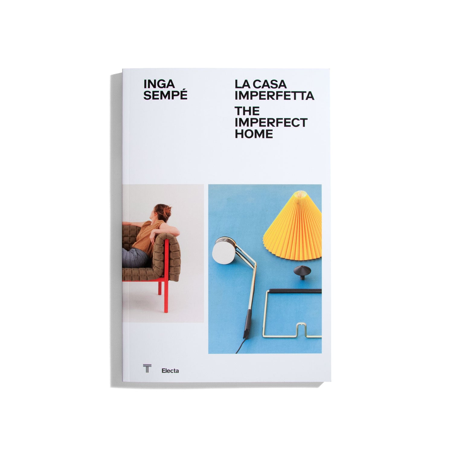 Inga Sempé. La casa imperfetta / The imperfect home – do you read me?!