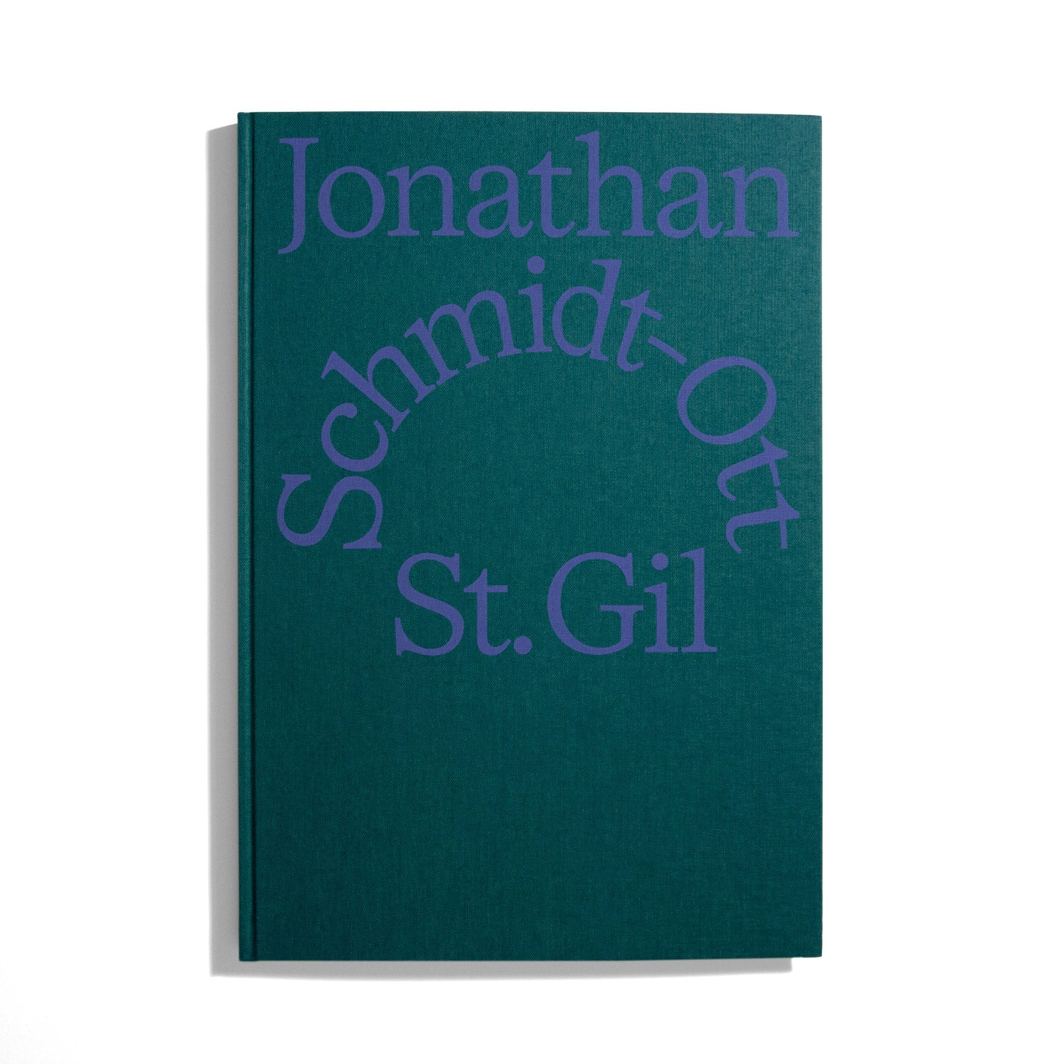 St. Gil - Jonathan Schmidt-Ott – do you read me?!