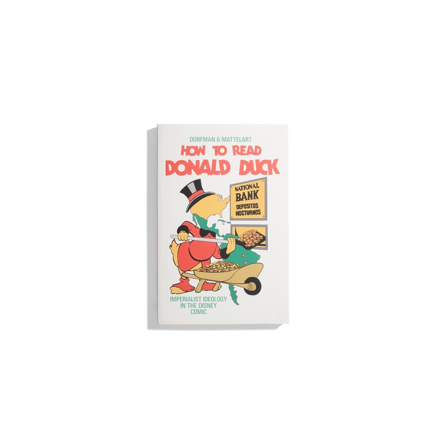 How to Read Donald Duck Imperialist Ideology in the Disney Comic – do ...